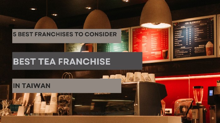 The best tea franchise in Taiwan of Tea Business Boom: 5 Best ...